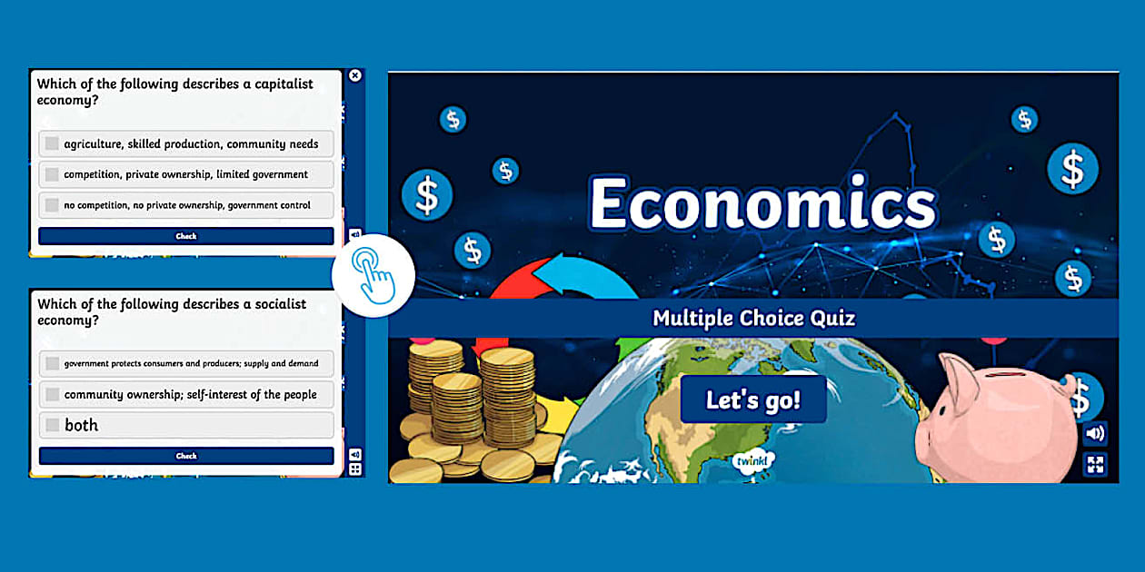 Eighth Grade Economics Interactive Quiz (teacher made)