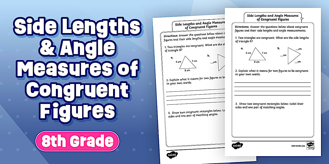Side Lengths Angle Measures of Congruent Figures Exit Ticket