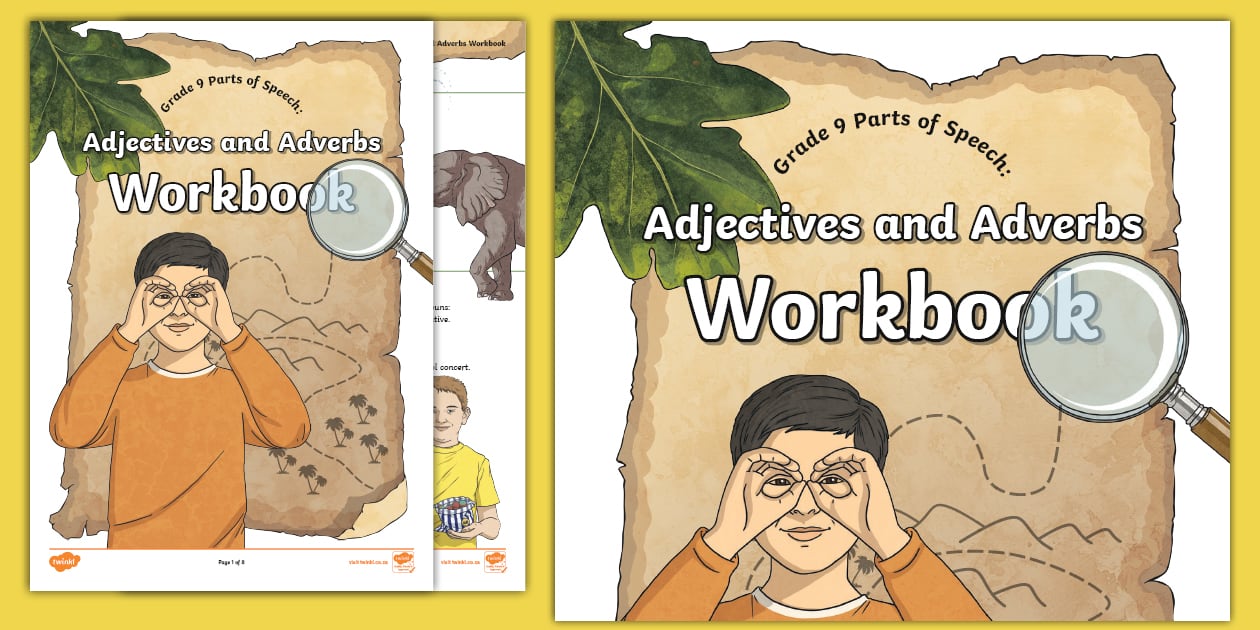 Grade 9 Parts of Speech: Adjectives and Adverbs Workbook
