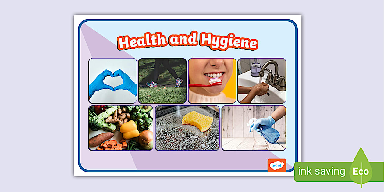 Hygiene Photo Display Poster (teacher made) - Twinkl