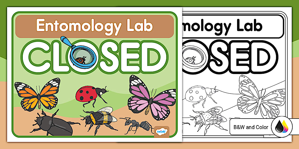 Entomology Lab Dramatic Play Closed Sign (teacher made)
