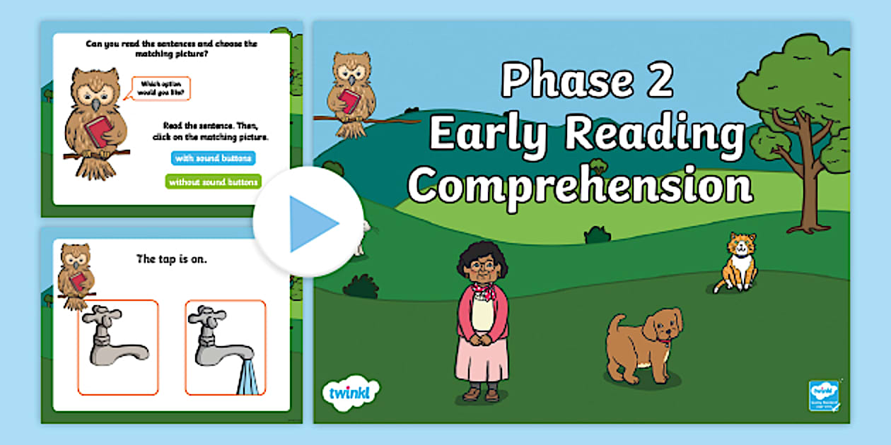 Phase 2 EYFS Reading Comprehension PowerPoint - Twinkl
