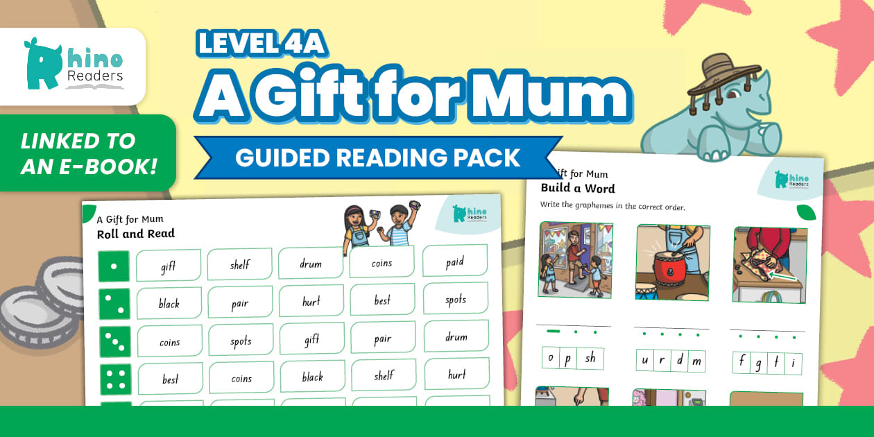Level 4a A Gift for Mum Guided Reading Pack