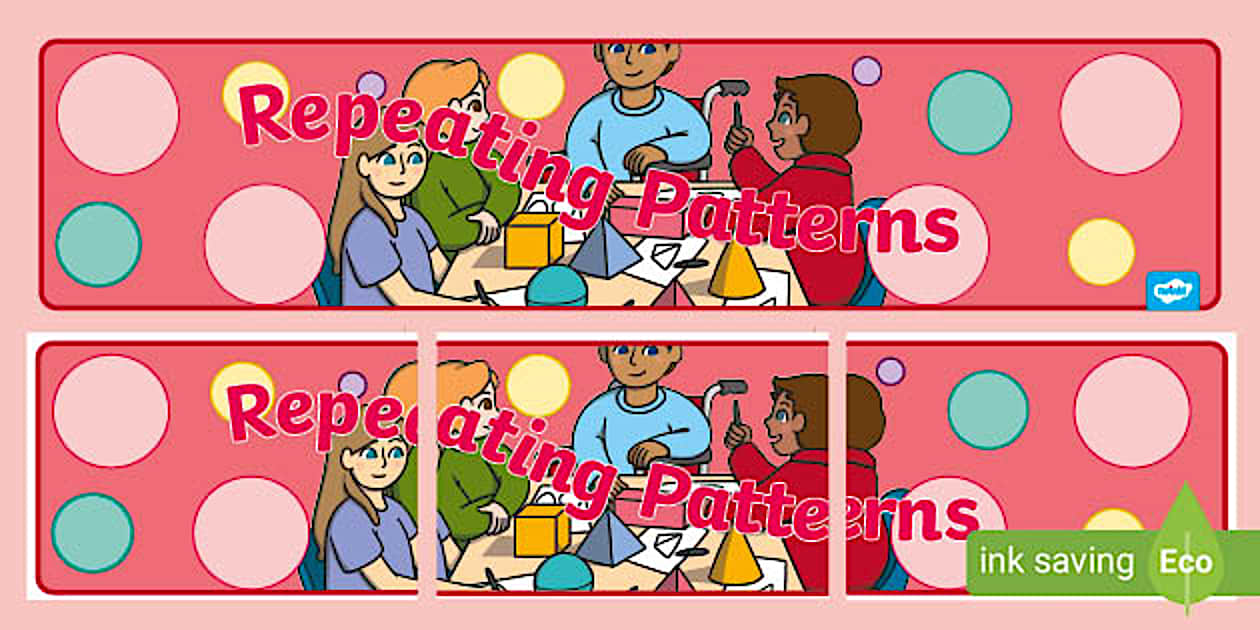 Repeating Patterns Display Banner Ι Classroom Display Ι EYLF