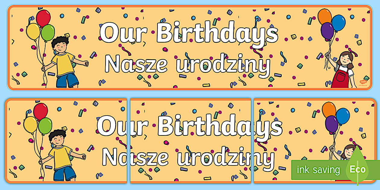 Our Birthdays Display Banner English/Polish (teacher made)
