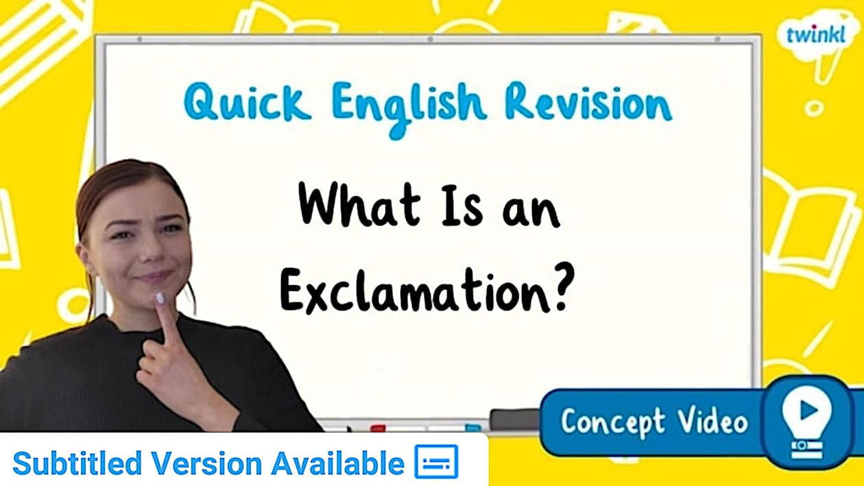 What Is an Exclamation? | KS2 English Concept Video - Twinkl