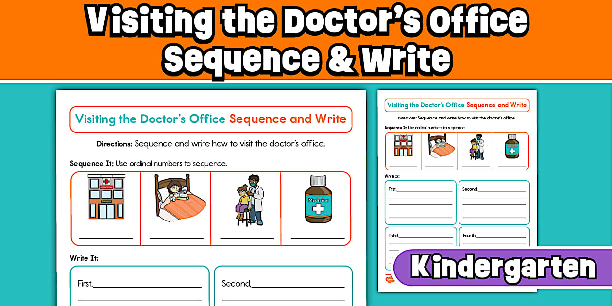 Visiting the Doctor’s Office Sequence and Write Worksheet