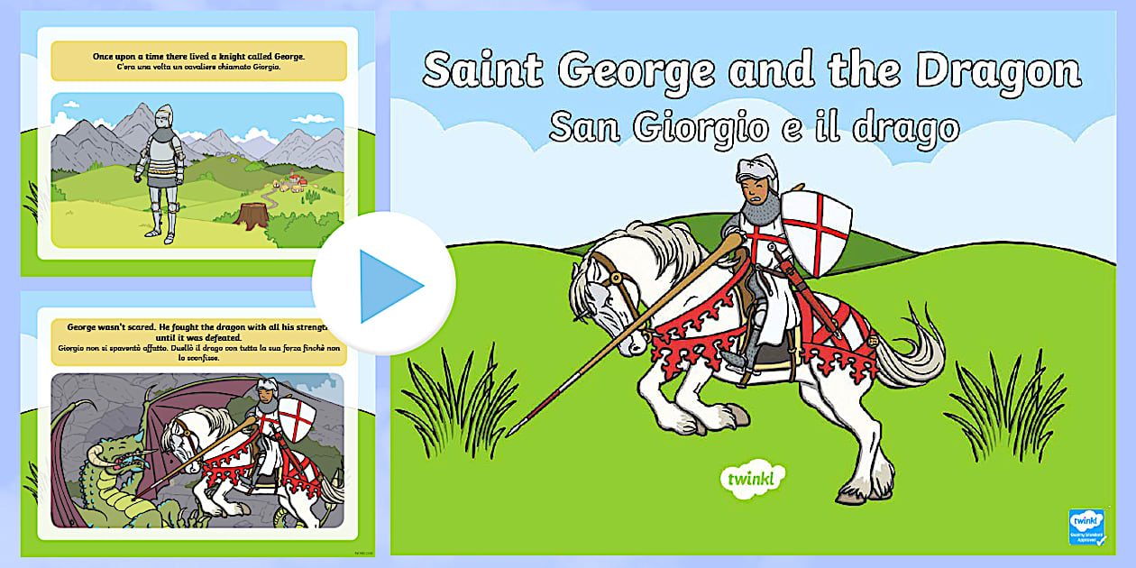 St. George's Day Story PowerPoint English/Italian - St Georges Day Story