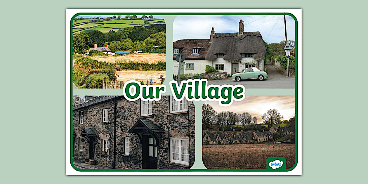 Our Village Display Poster (teacher made) - Twinkl