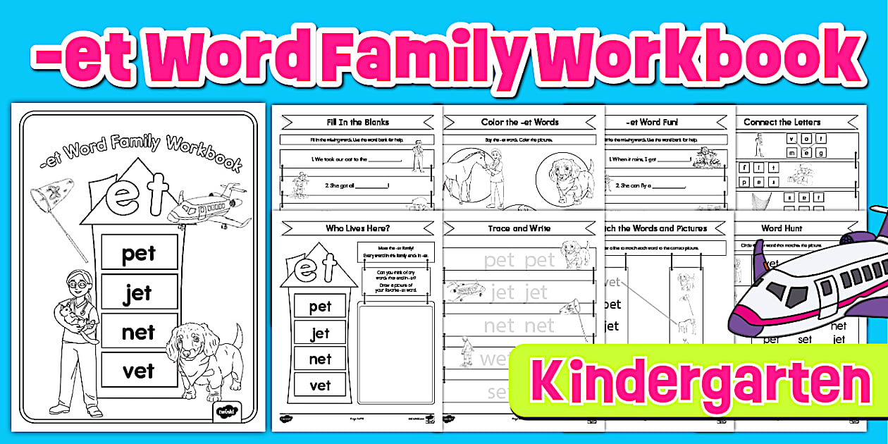 Kindergarten -et Word Family Workbook