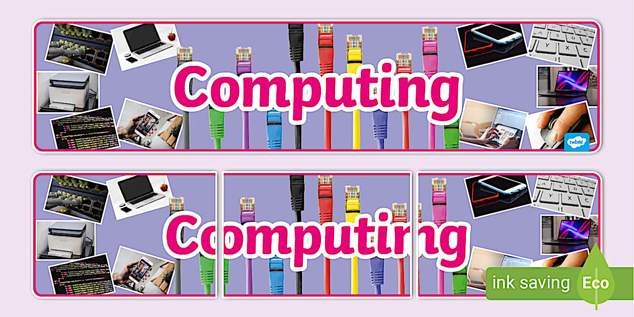 Computing Photo Display Banner (teacher made) - Twinkl