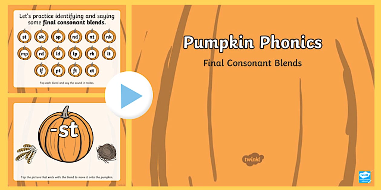 Pumpkin Phonics Final Blends Interactive PowerPoint - Twinkl