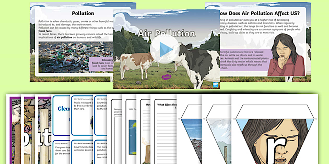 Clean Air Month Air Pollution Resource Pack (Teacher-Made)
