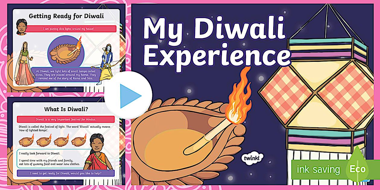 My Diwali Experience PowerPoint follows Anita's celebrations