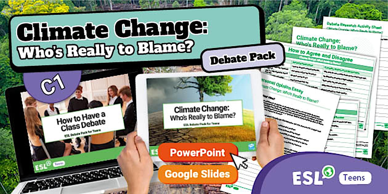 ESL Climate Change: Who's Really to Blame? Debate Pack [C1]