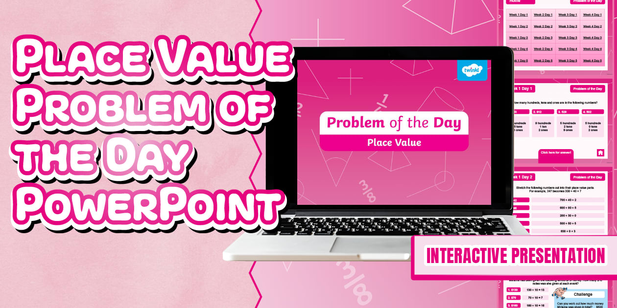 Number Structure: Place Value Problem of the Day PowerPoint