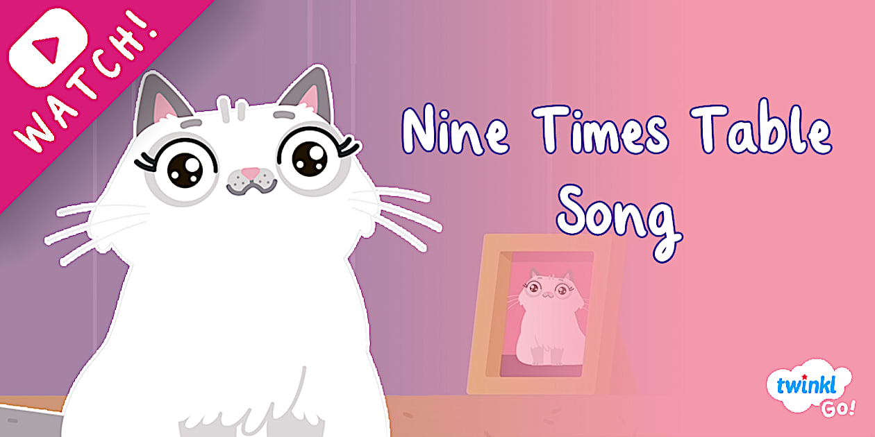 9 Times Table Song (teacher made) - Twinkl