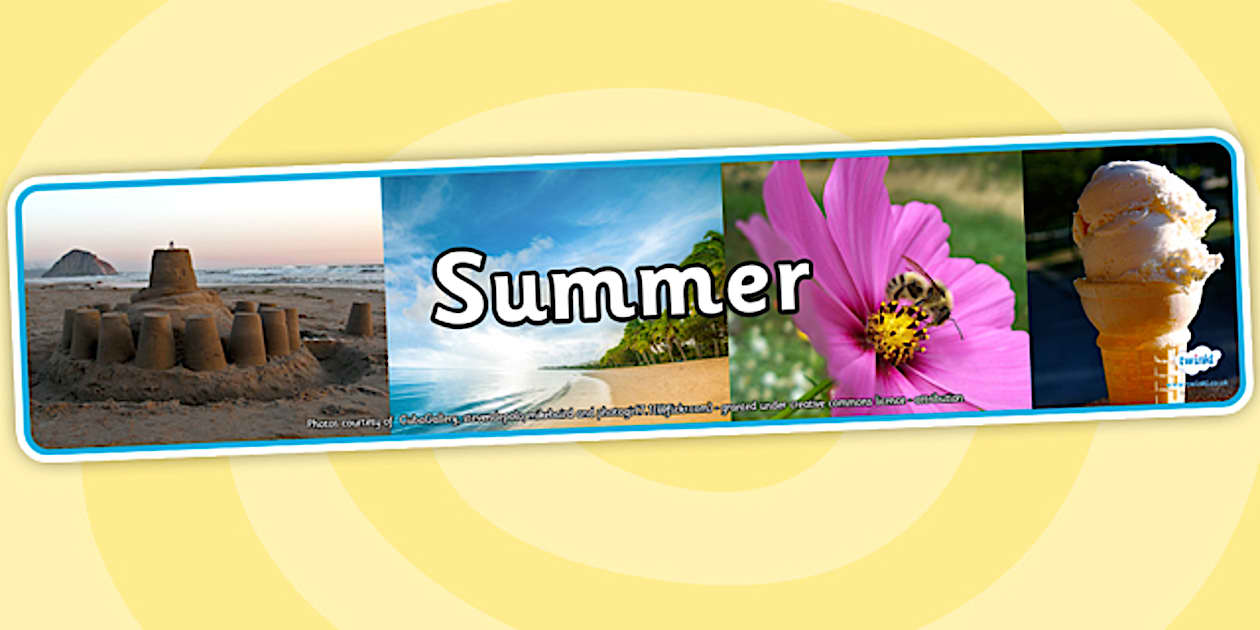 Four Seasons Photo Display Banners Summer - Twinkl