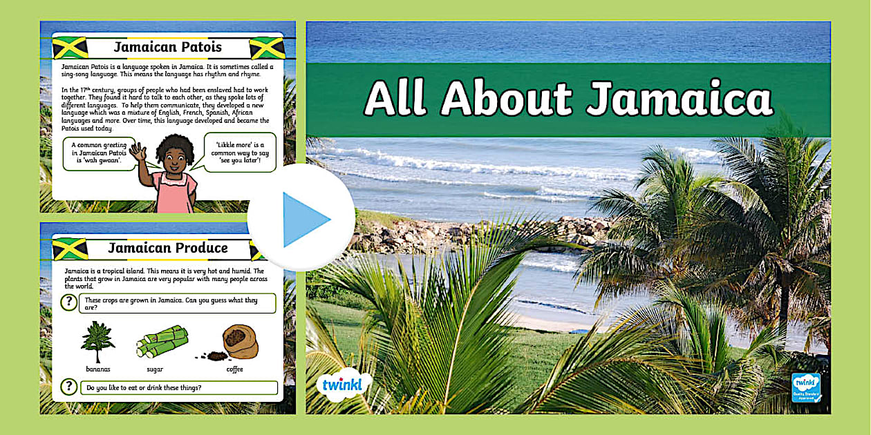 All About Jamaica PPT (Teacher-Made) - Twinkl