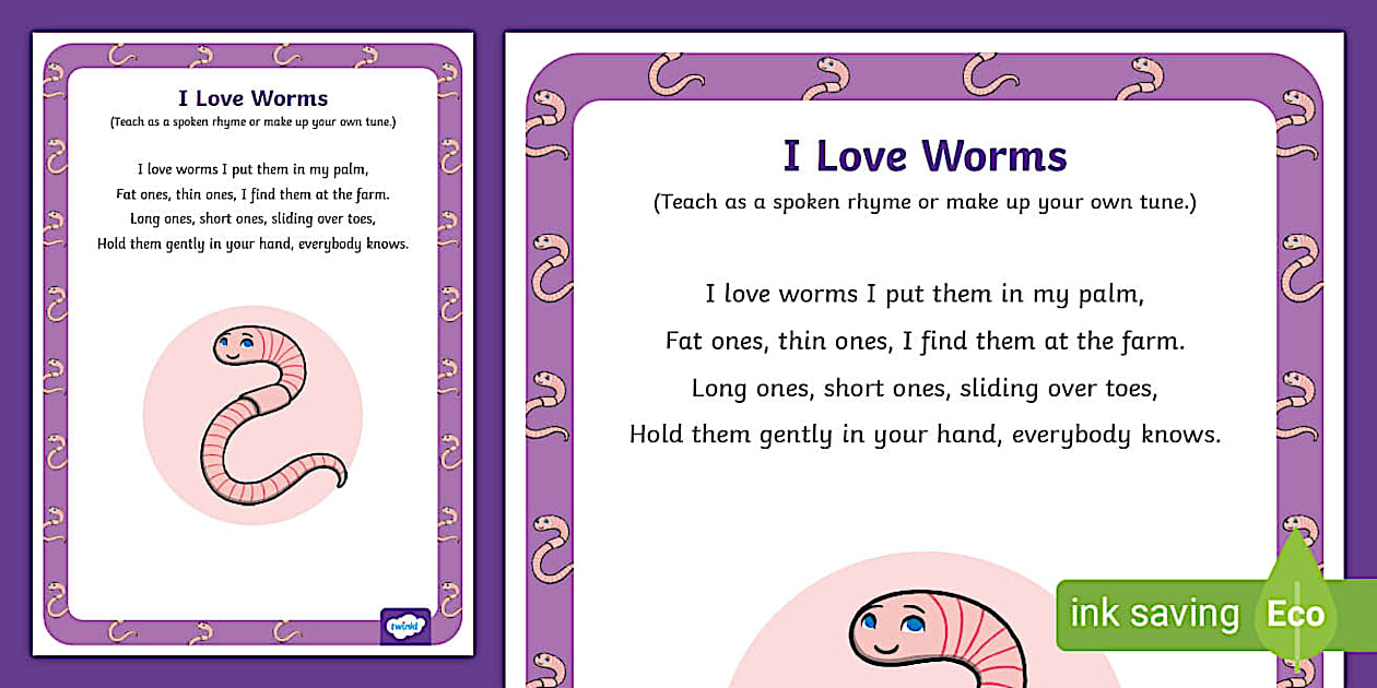 Black and White I Love Worms Rhyme (teacher made) - Twinkl
