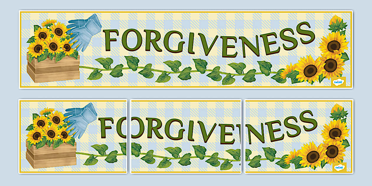 Sunflower-Themed Forgiveness Display Banner (teacher made)