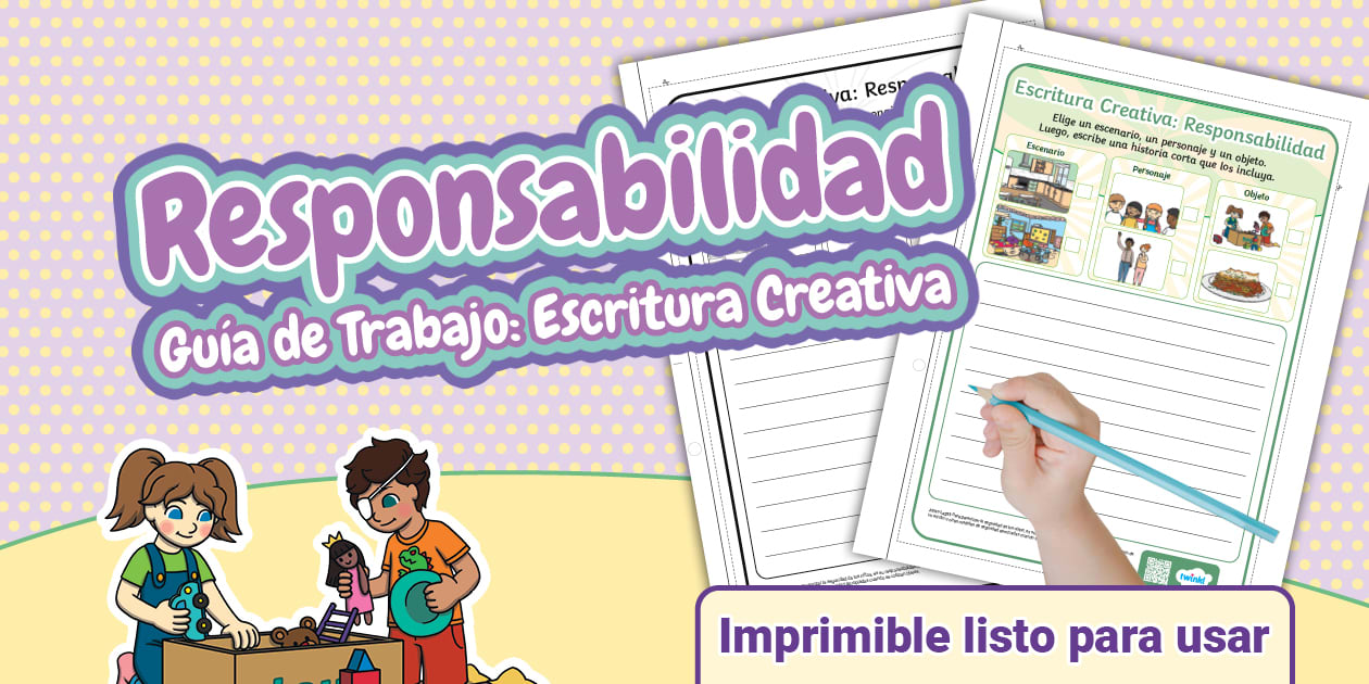 Guía de Trabajo: Escritura Creativa - Responsabilidad