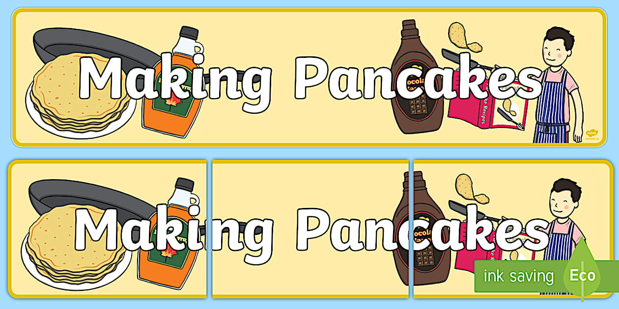 Making Pancakes Display Banner (professor feito) - Twinkl