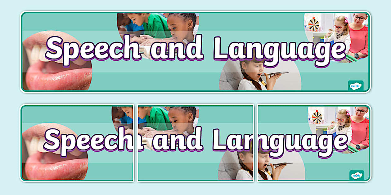 Speech and Language Photo Display Banner - Twinkl - KS1