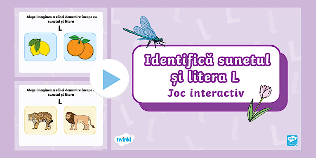 Identifică sunetul si litera L – Joc interactiv - Twinkl