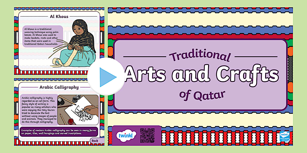 Traditional Arts and Crafts of Qatar PowerPoint - Twinkl