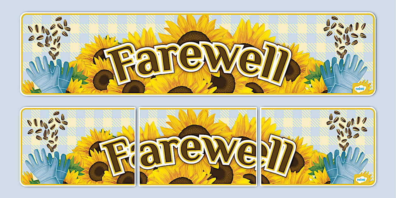 Sunflower-Themed Farewell Display Banner (teacher made)