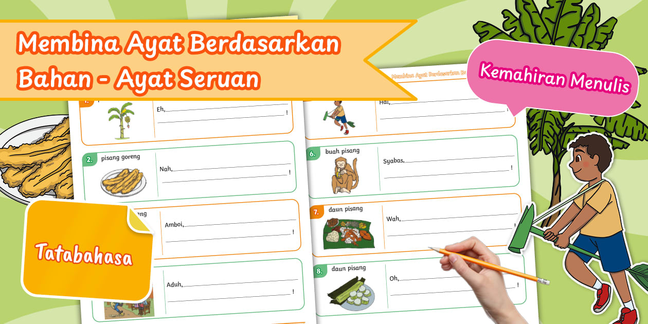 Membina Ayat Berdasarkan Bahan - Ayat Seruan