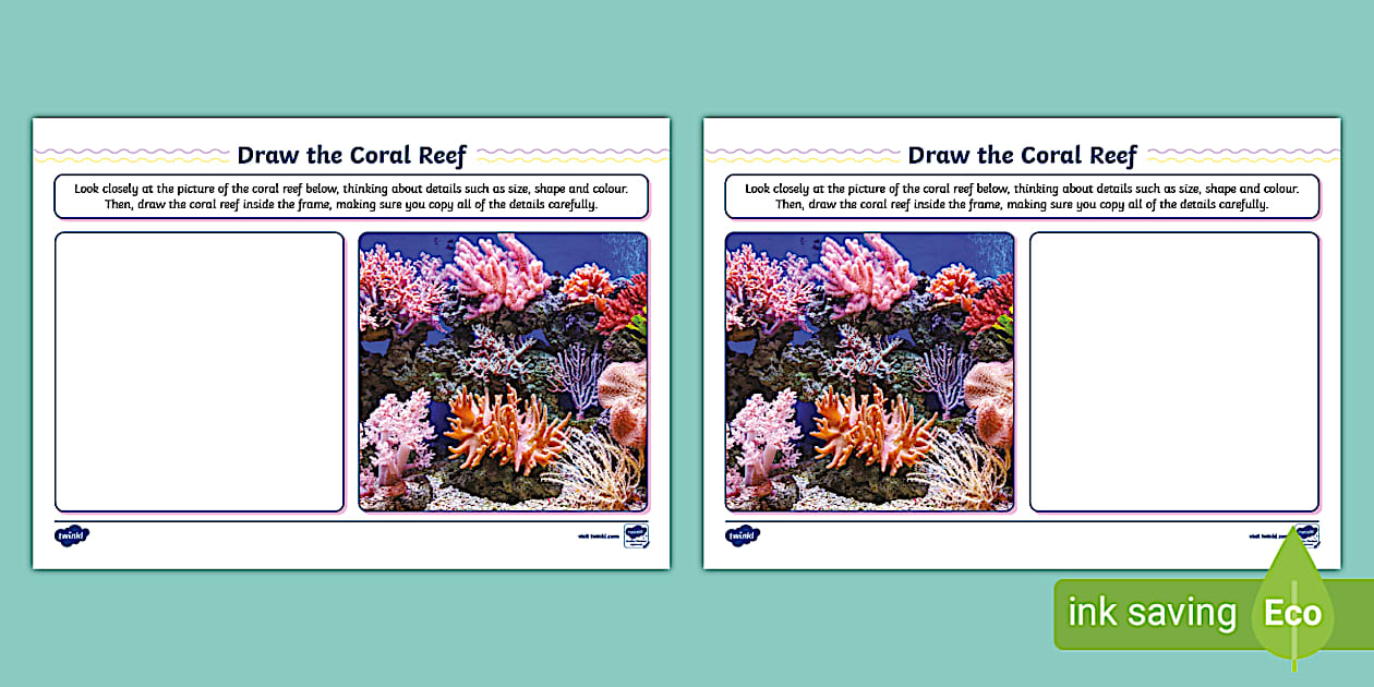 Draw the Coral Reef Worksheet (teacher made) - Twinkl