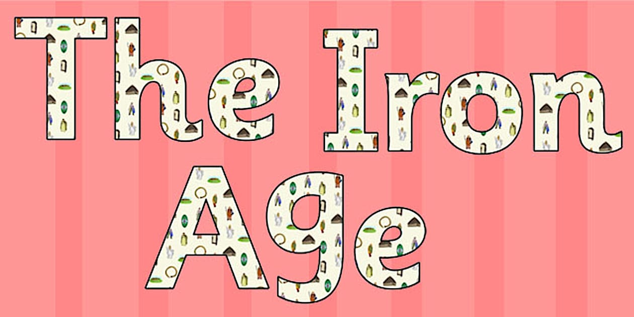 The Iron Age Display Lettering (teacher made) - Twinkl