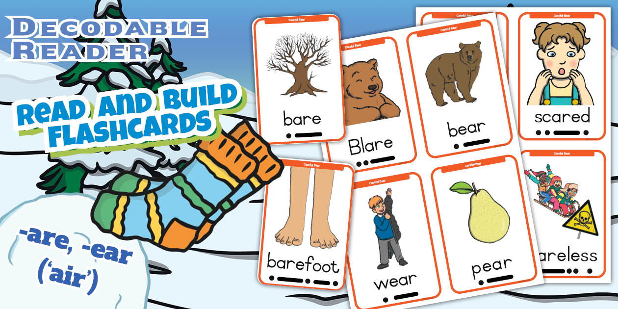 Foundation Phase Phonics -are, -ear Decodable Reader - Read and Build
