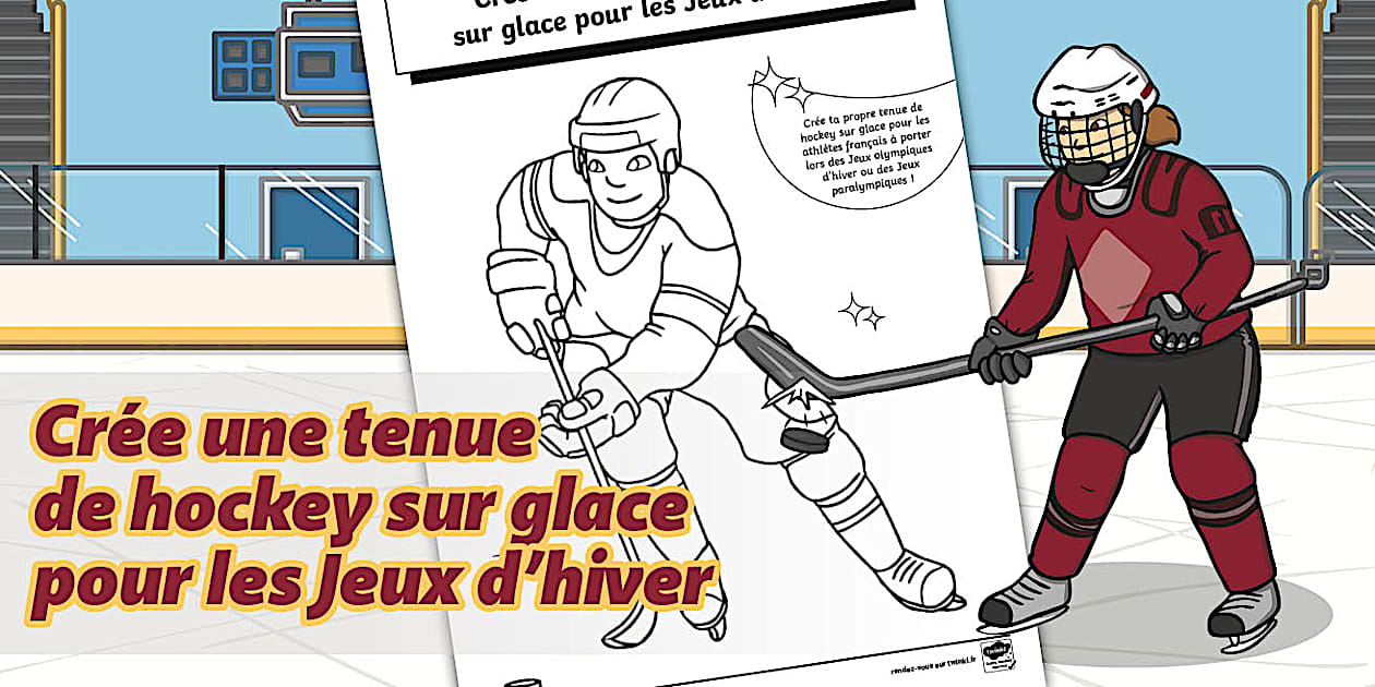 Fiche d'activité : Concevoir une tenue de hockey sur glace pour les Jeux