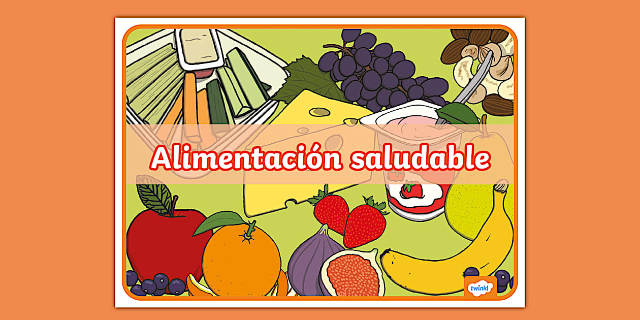 Afiche: Alimentación saludable | Recursos Educativos Twinkl
