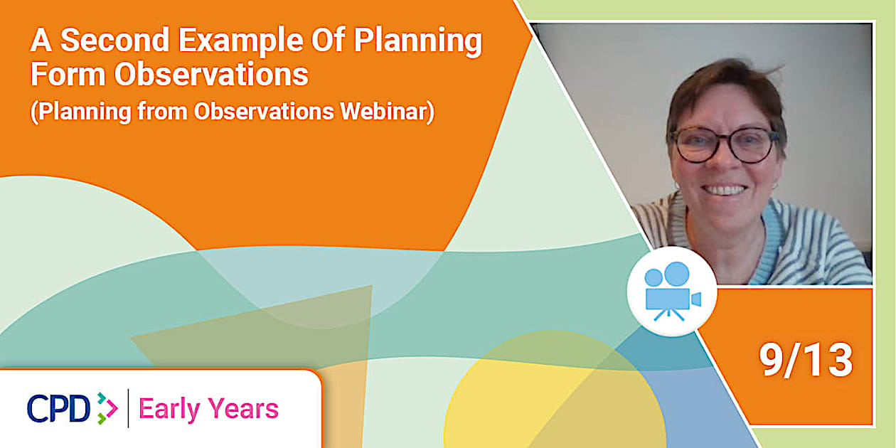 Observation And Planning Practice in EYFS | Webinar (9/13)