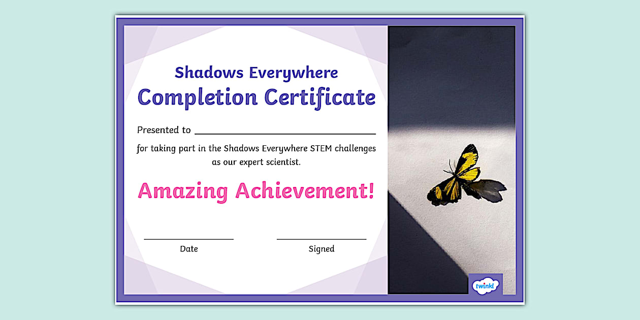 STEM IU Yr 5 Shadows Everywhere Completion Certificate