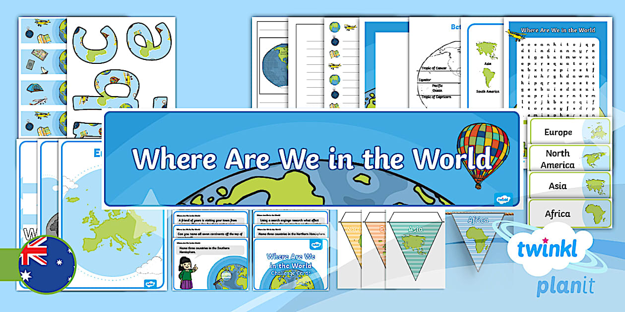 Year 2 HASS Where Are We in the World Additional Resources