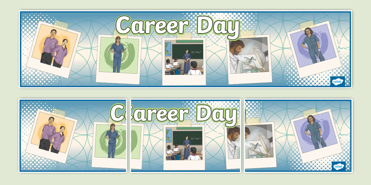 Career Day Display Banner - Twinkl