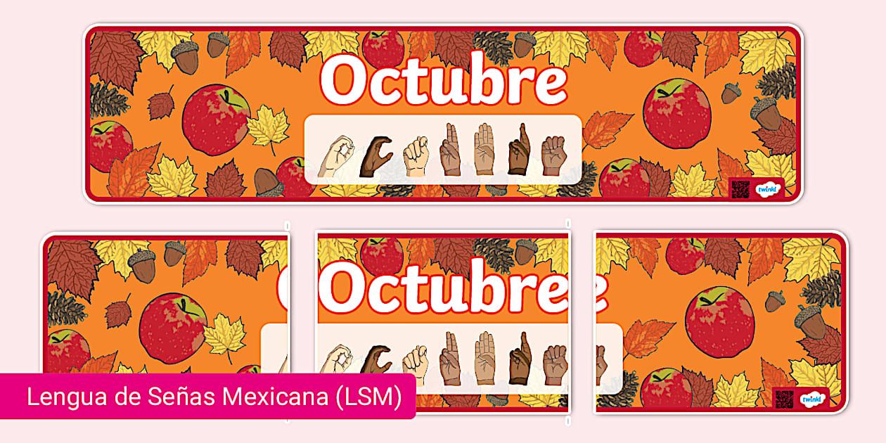 Letrero: Octubre en LSM (teacher made) - Twinkl