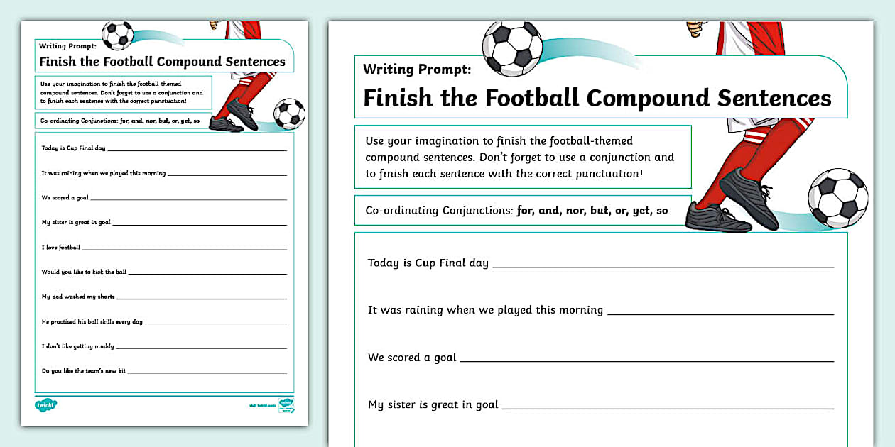 Writing Prompt: Finish the Football Compound Sentences - KS2