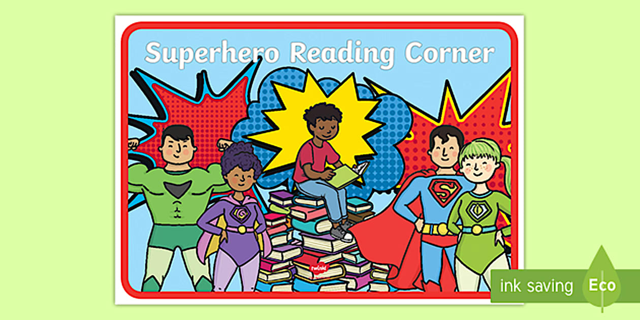 👉 Reading Corner Superhero-Themed Display Pack - Twinkl