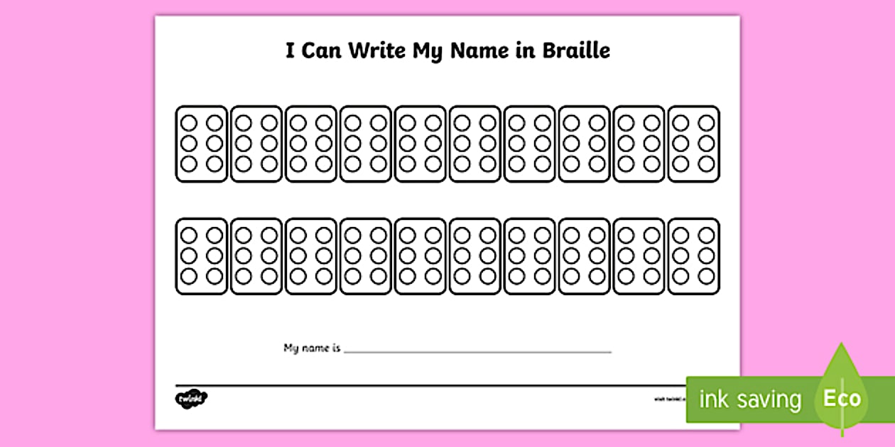 Write Your Name In Braille Worksheet | Equality - Twinkl