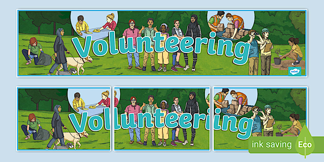 Volunteering Display Banner (teacher made) - Twinkl