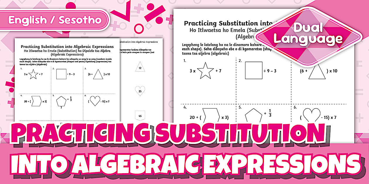 Grade 7 - Practicing Substitution into Algebraic Expressions