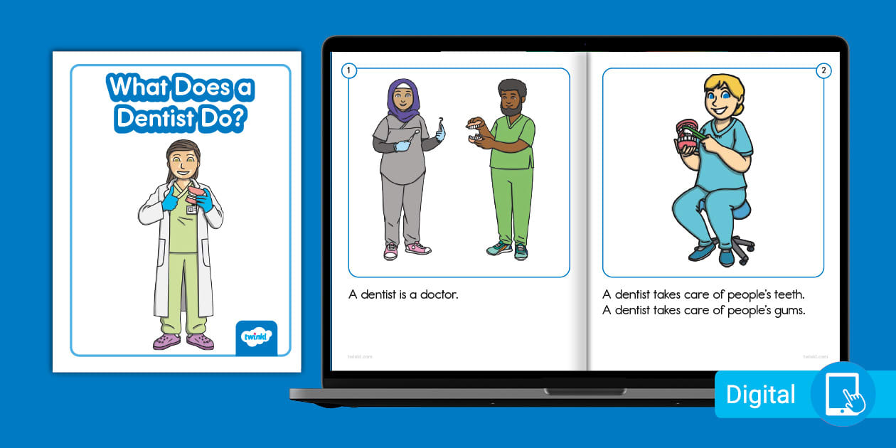 What Does a Dentist Do? Emergent Reader eBook (teacher made)