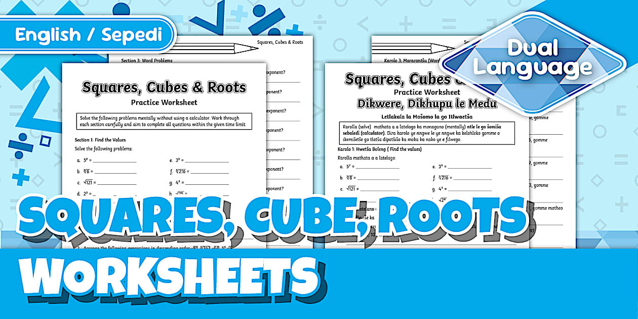 Grade 7 Squares, Cubes & Roots: Practice Worksheet Sepedi