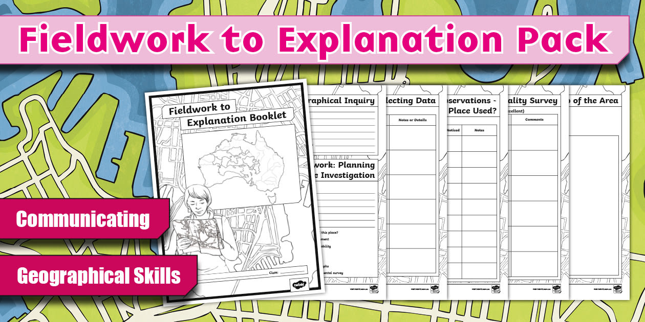 Fieldwork to Explanation Activity Pack